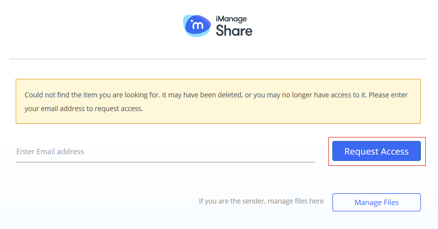 Requesting Access to an Expired Document - iManage Share Help
